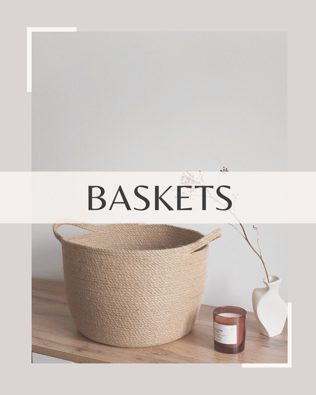 Baskets – Sam Gallery